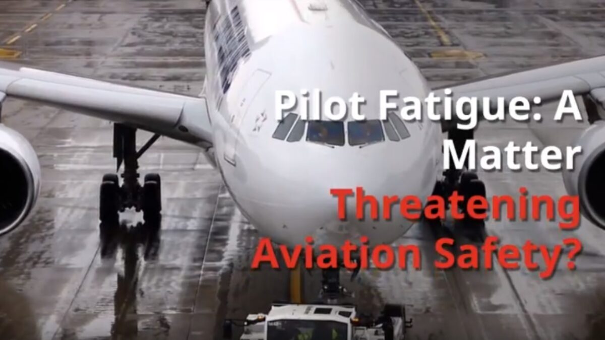 Pilot Fatigue : A Matter Threatening Aviation Safety – Aviation Safety ...